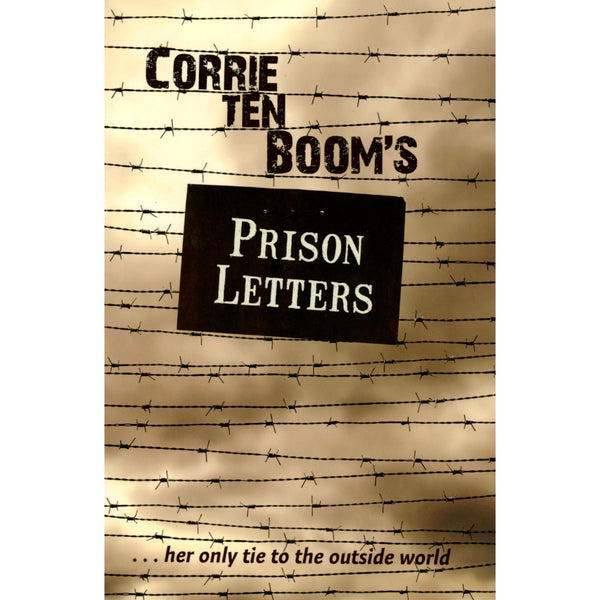 Corrie Ten Boom's Prison Letters – Calvary Chapel Pasadena Bookstore